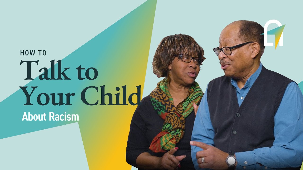How to Talk to Your Child About Racism - YouTube