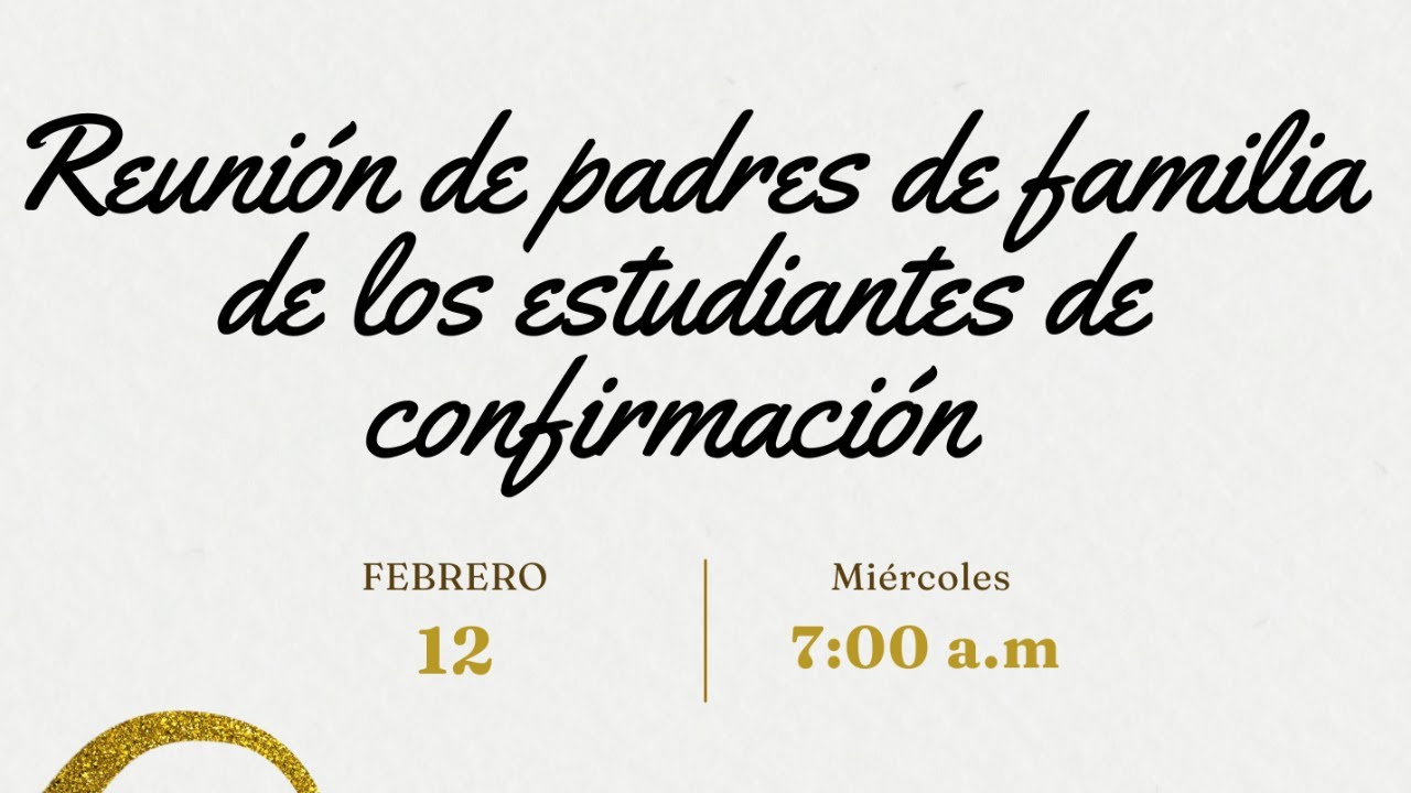 REUNIÓN DE PADRES DE FAMILIA( Primera Comunión) - YouTube