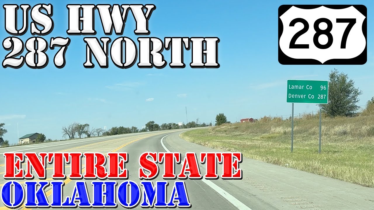 US 287 North - Oklahoma - ENTIRE STATE - 4K Highway Drive - YouTube