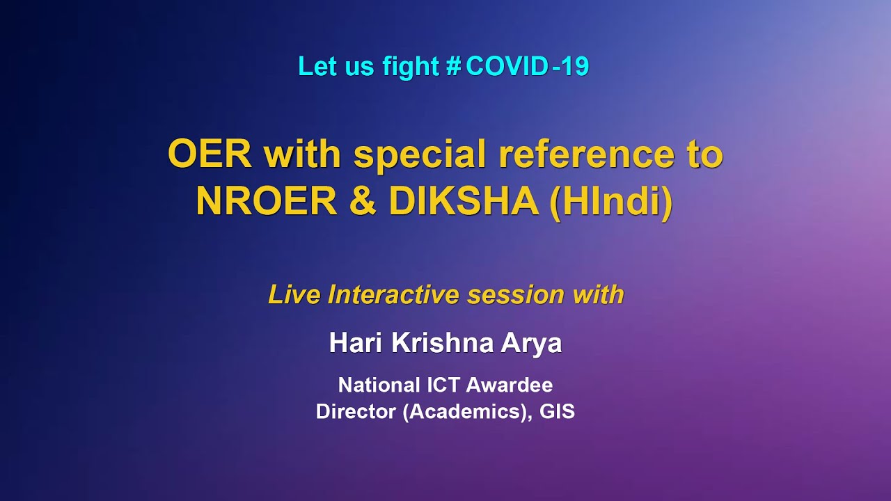 Webinar on ICT tools :OER with special reference to NROER & DIKSHA ...