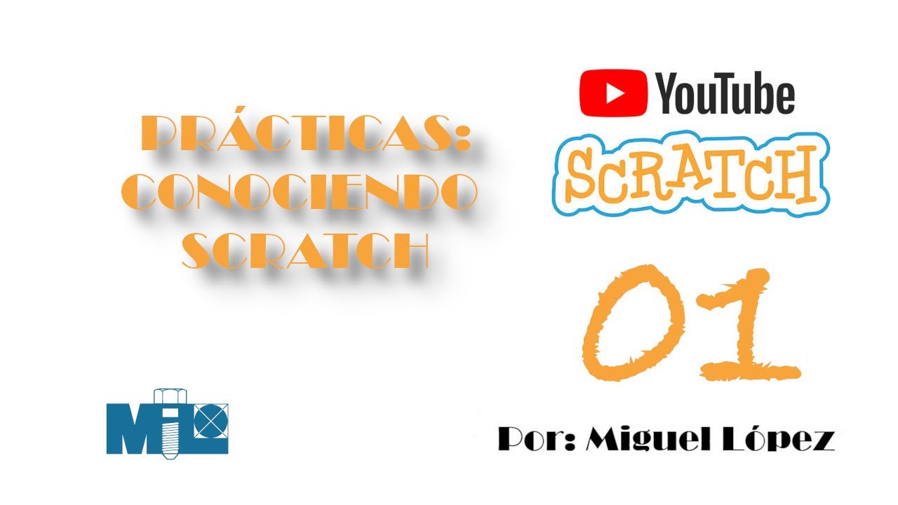 Practica 1: Primeros movimientos con Scratch🚀🐭 - YouTube