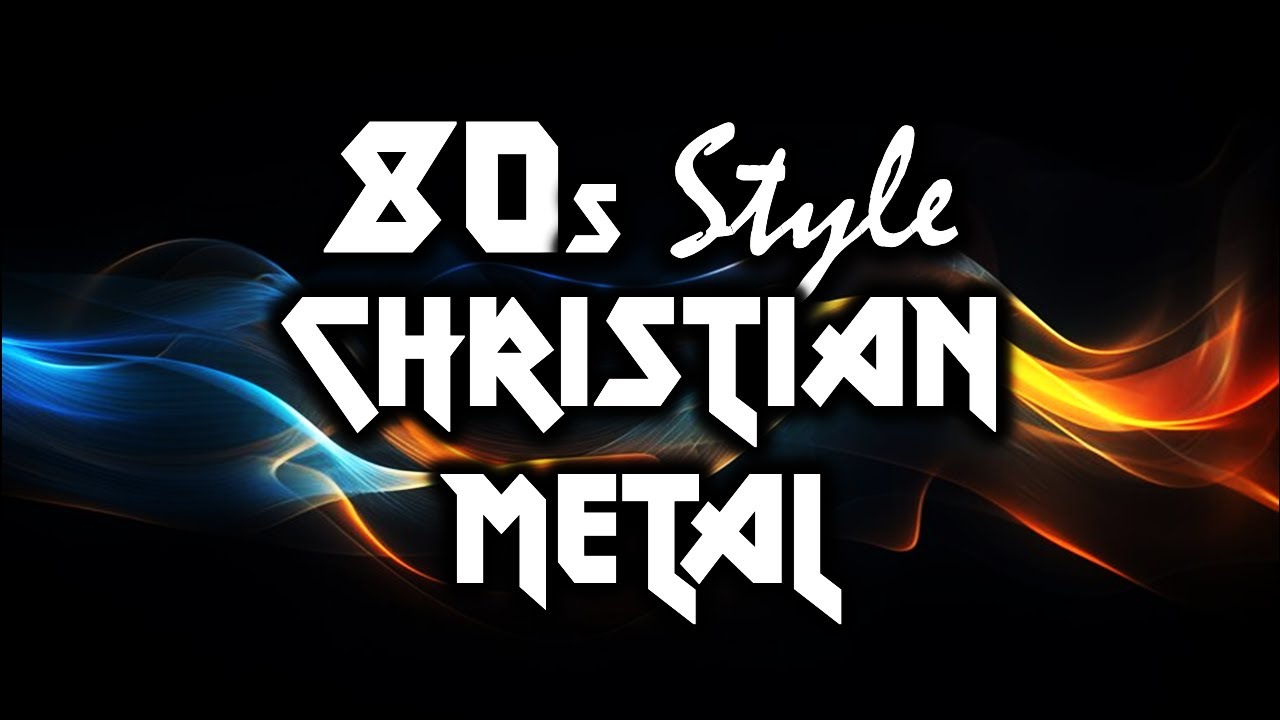 Epic 80s Christian Metal: 10 Classic Pastor Brad Songs to Rock You Up ...