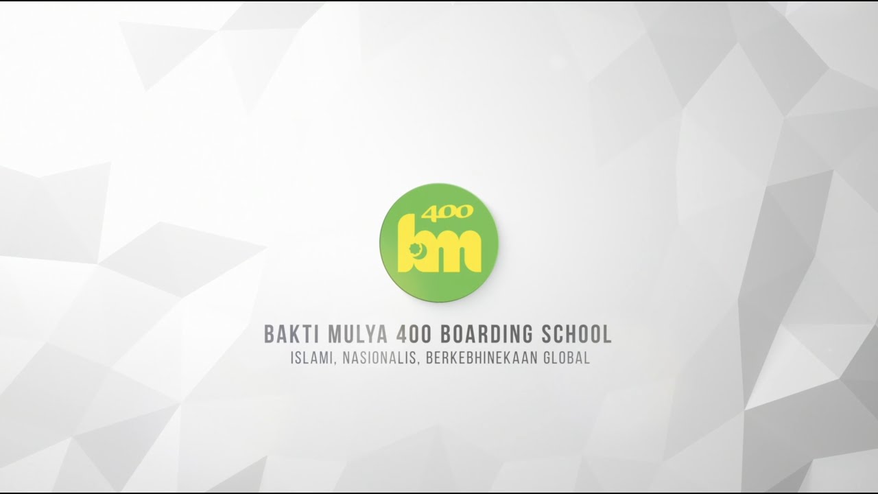BAKTI MULYA 400 BOARDING SCHOOL - YouTube