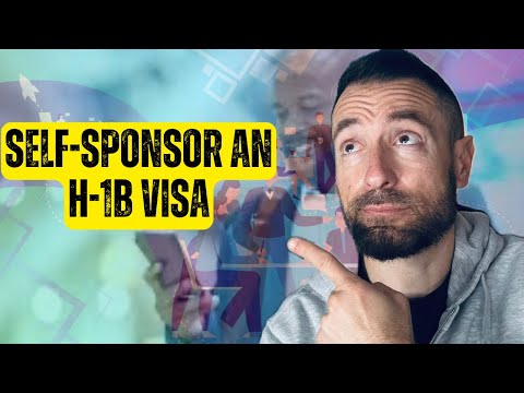 Self-Sponsor Your H-1B Visa Without a Job Offer in 2025