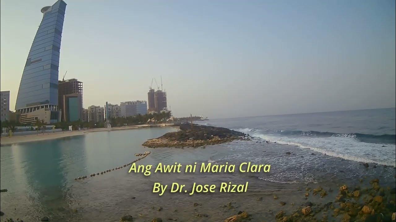 Ang awit ni Maria Clara. (Tula ni Dr. Jose Rizal) - YouTube