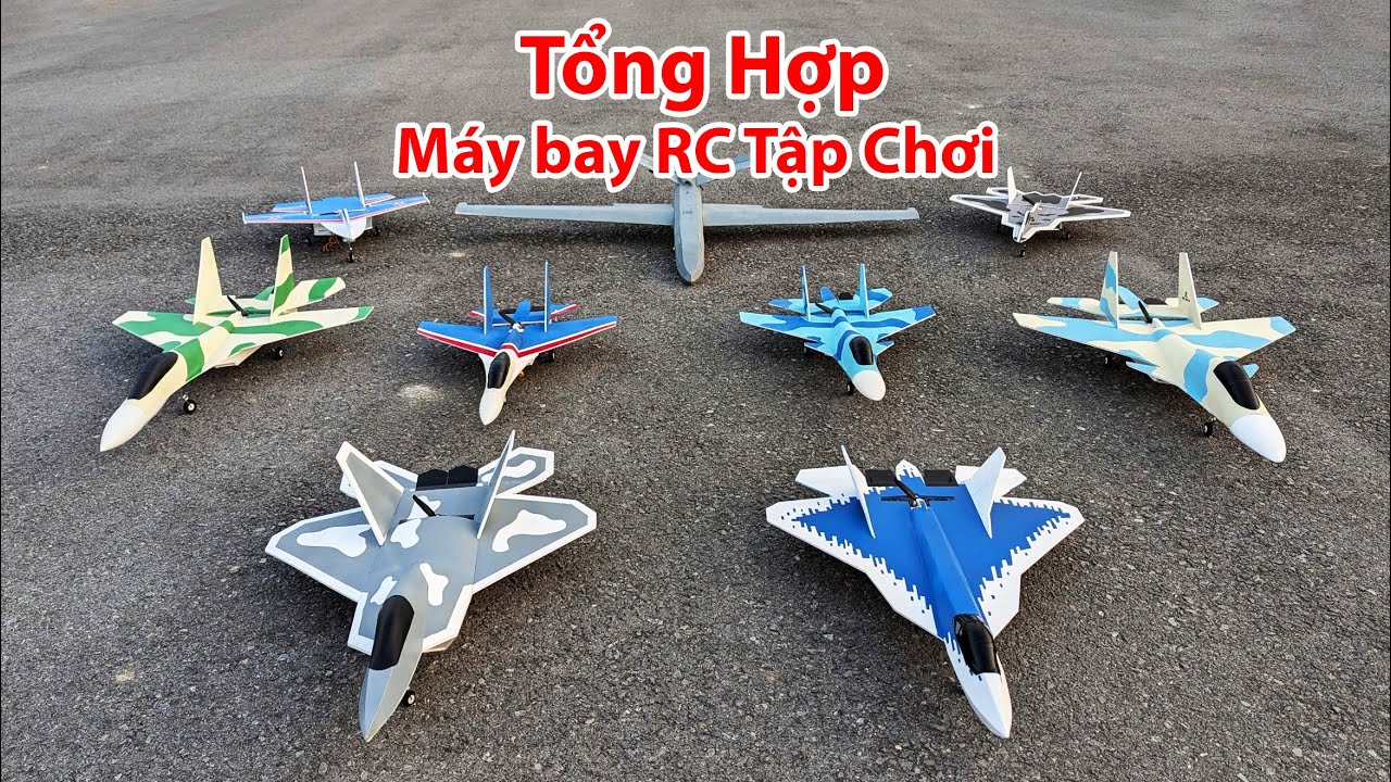 Các Mẫu Máy Bay RC Cho Người Mới Tập Chơi | Bay Test Thực Tế & Cách ...