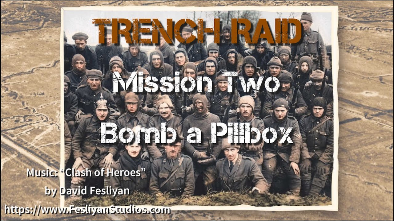 Trench Raid 2B - YouTube