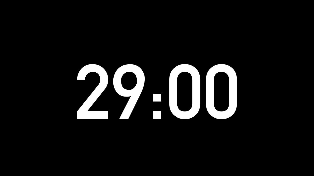 29 Minute Timer (4K) - YouTube