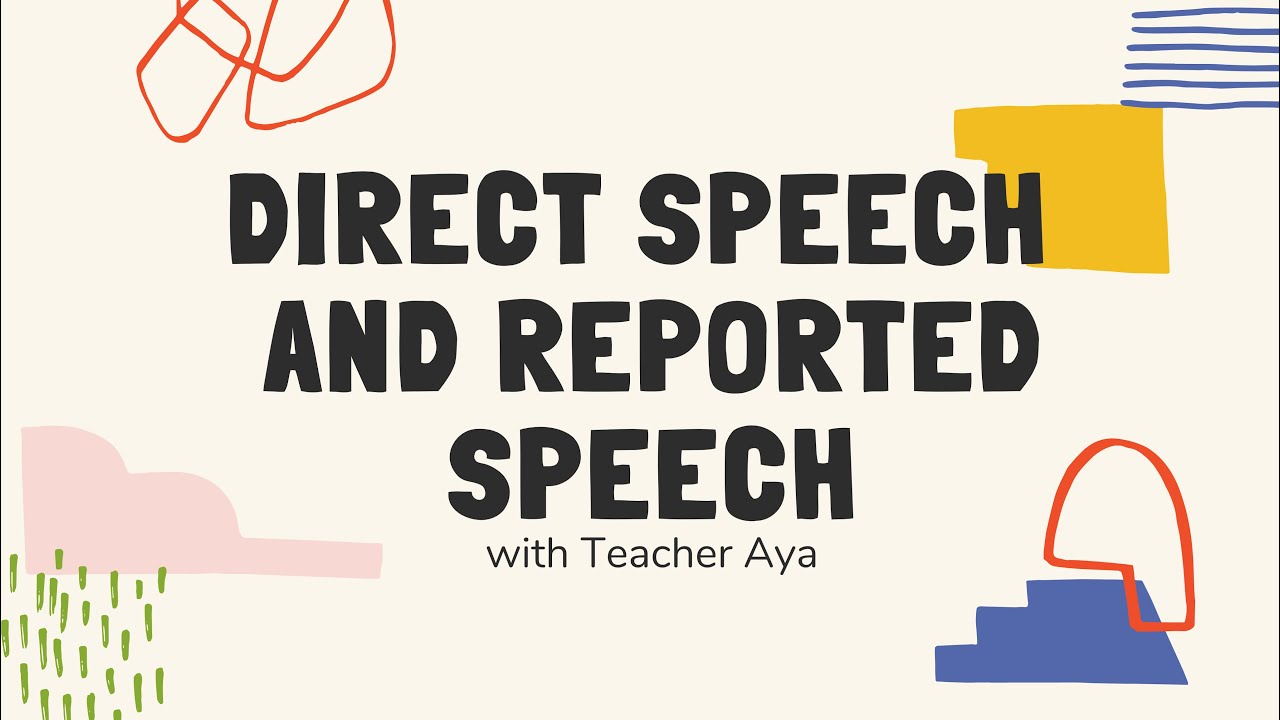 Direct Speech And Reported Speech YouTube direct-speech-and-reported-speech-youtube