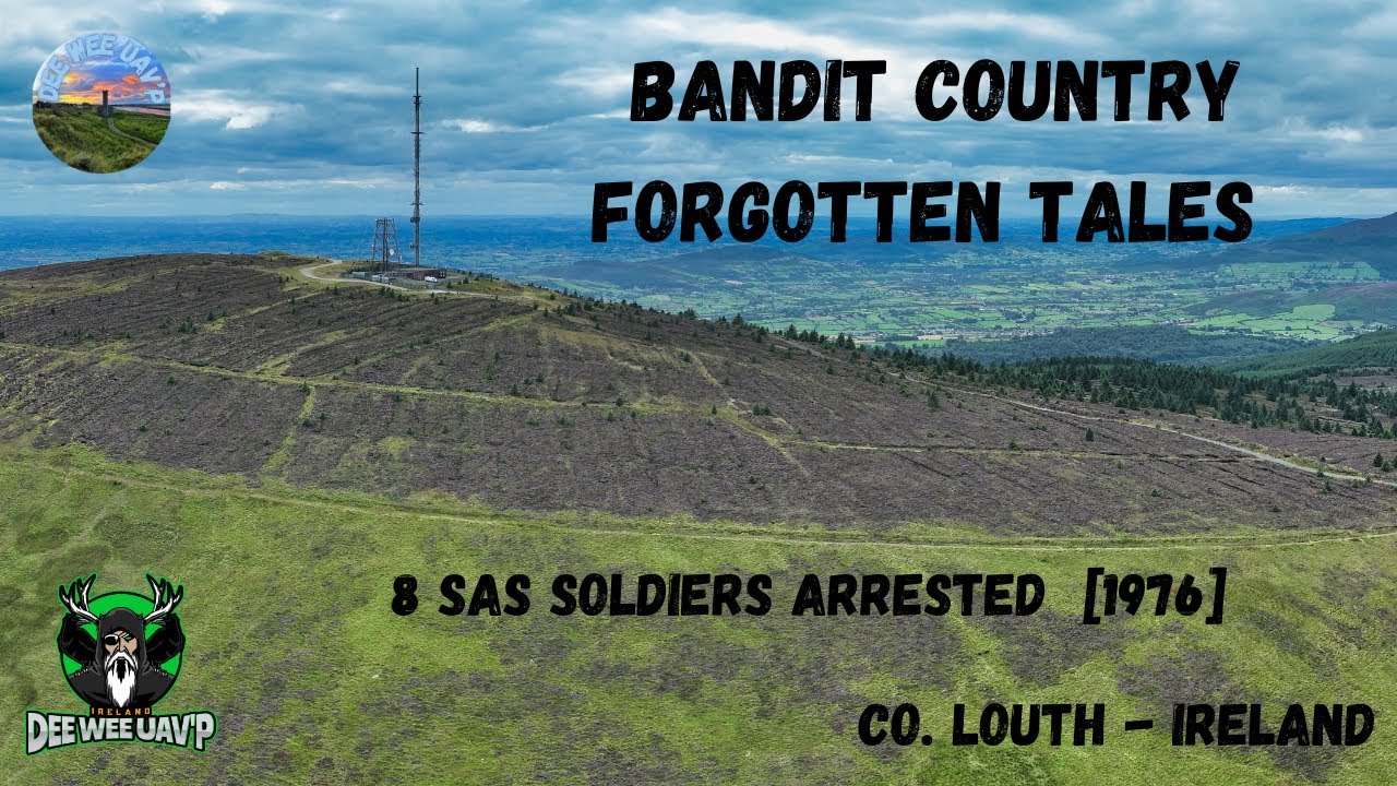Bandit Country Tales Forgotten | 8 SAS Arrested in Ireland | The ...