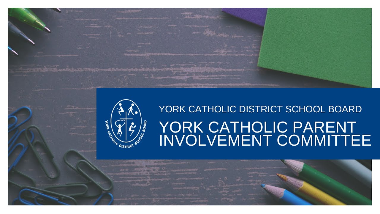 York Catholic Parent Involvement Committee Public Meeting - YouTube