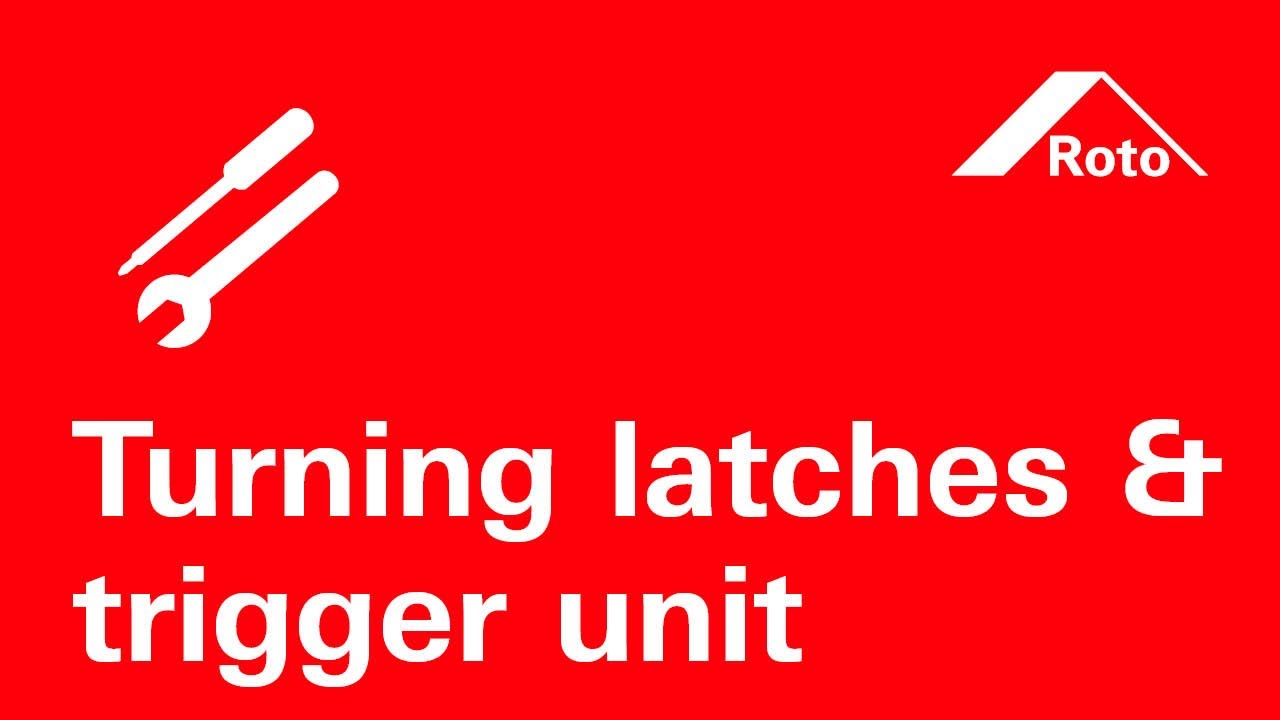 Roto Safe A | Tandeo | How-to: Turning the latches and trigger unit ...