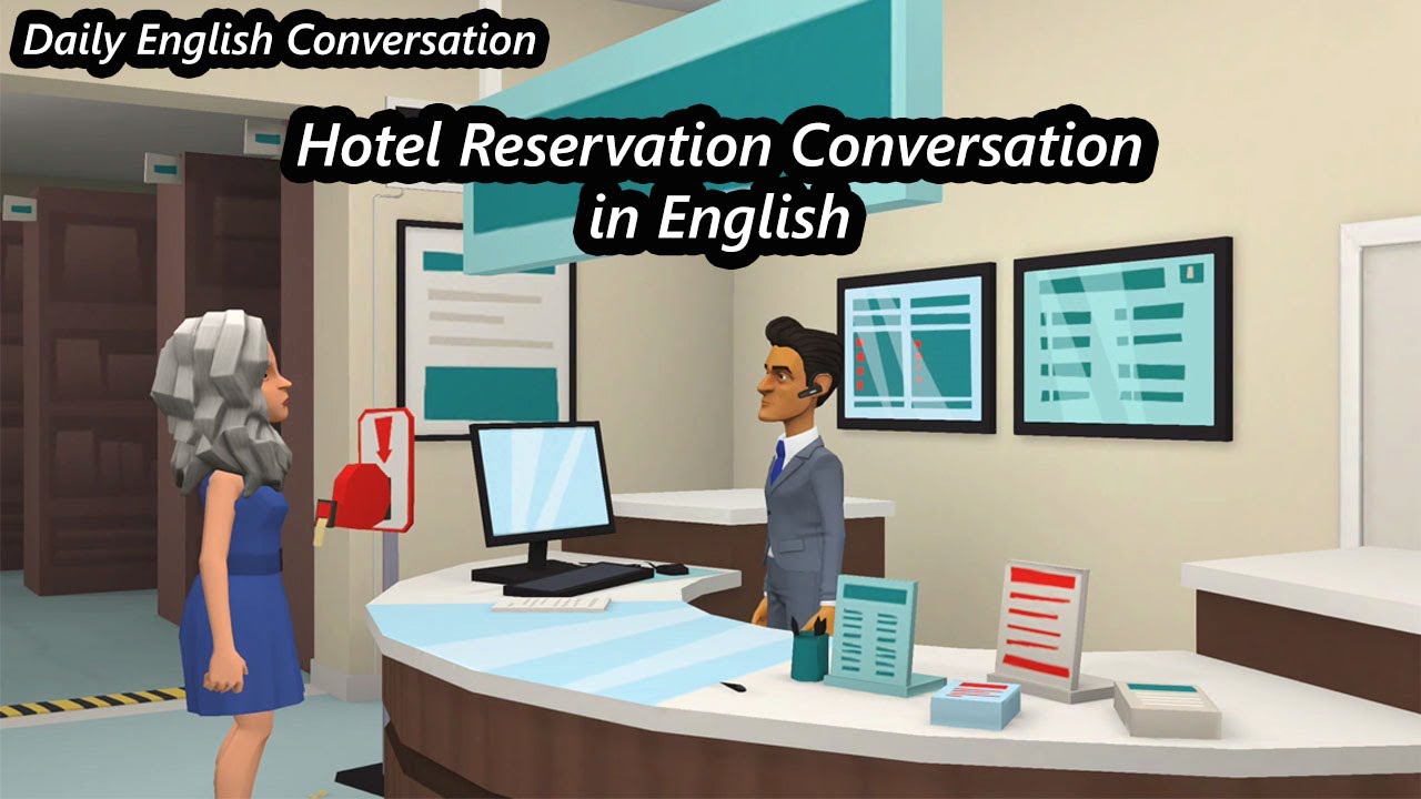 Improve English Fluency: Daily Hotel Reservation Conversations - YouTube