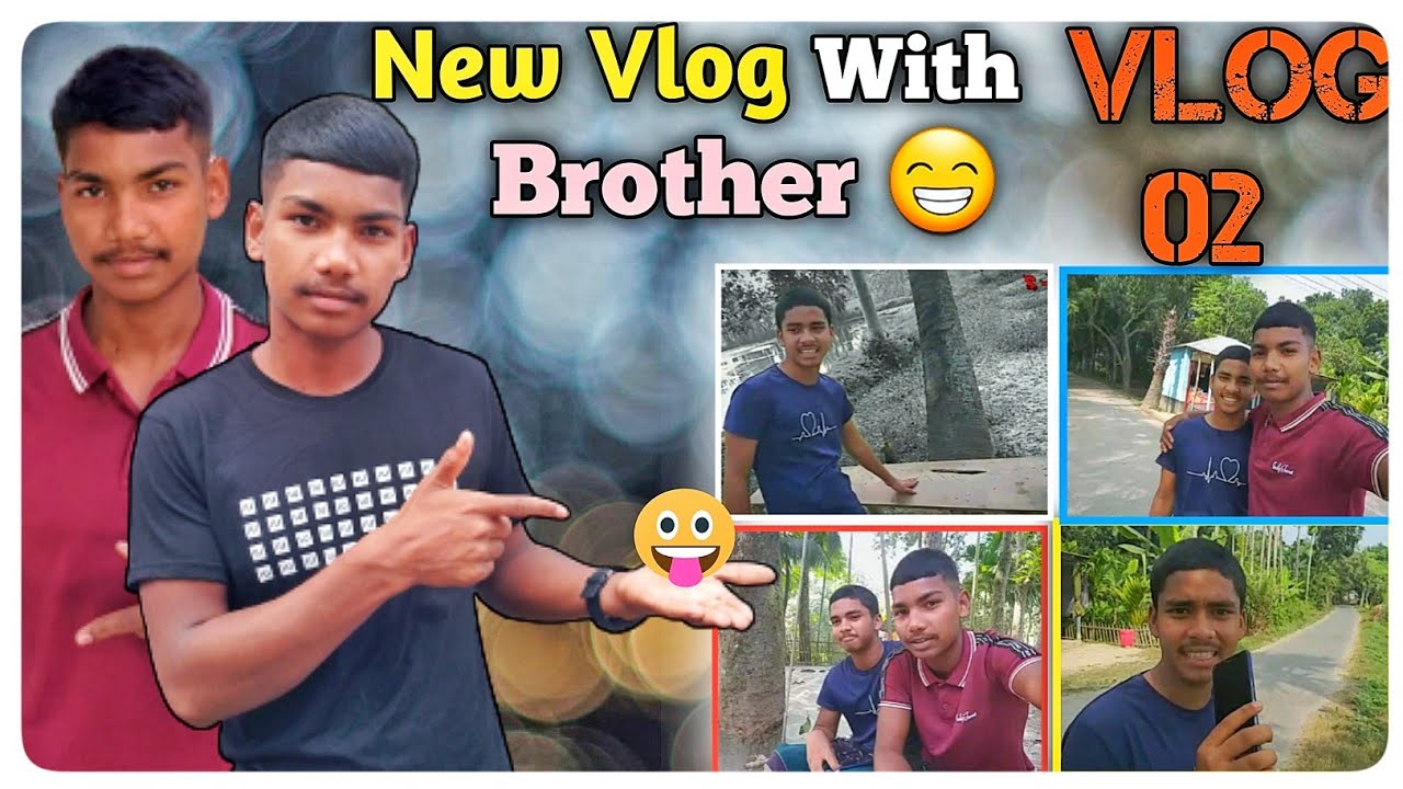 ছোট ভাইয়ের সাথে vlog । Vlog With Brother । Vlog 02 - YouTube