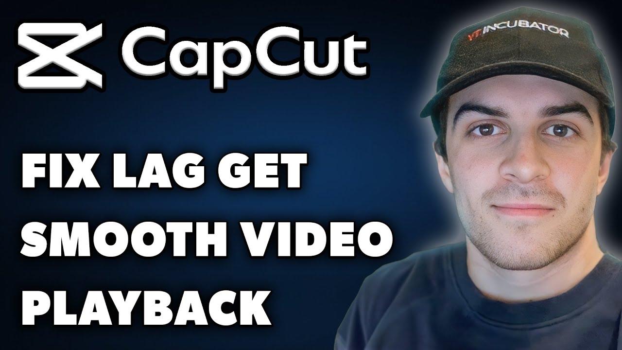 How to Fix Capcut Lag Get Smooth Video Playback on PC (Full 2025 Guide) - YouTube