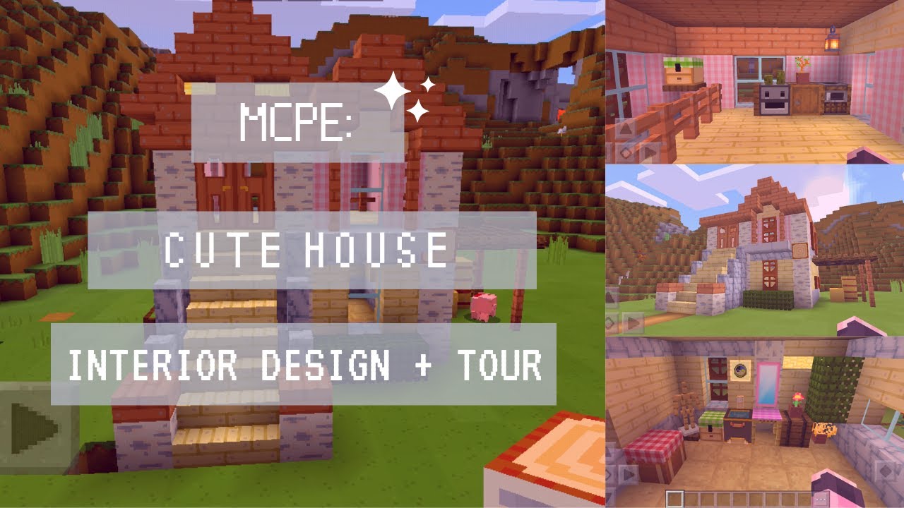 MCPE: Cute House Interior Design + Tour (ꈍ ꒳ ꈍ )*:･ﾟ * - YouTube