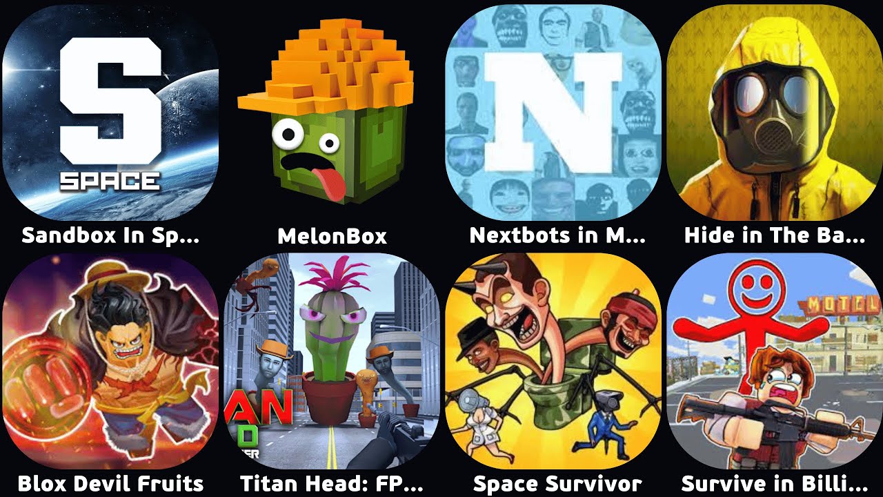 Hide in The Bankroom,MelonBox,Sandbox In Space,Blox Devil Fruits ...