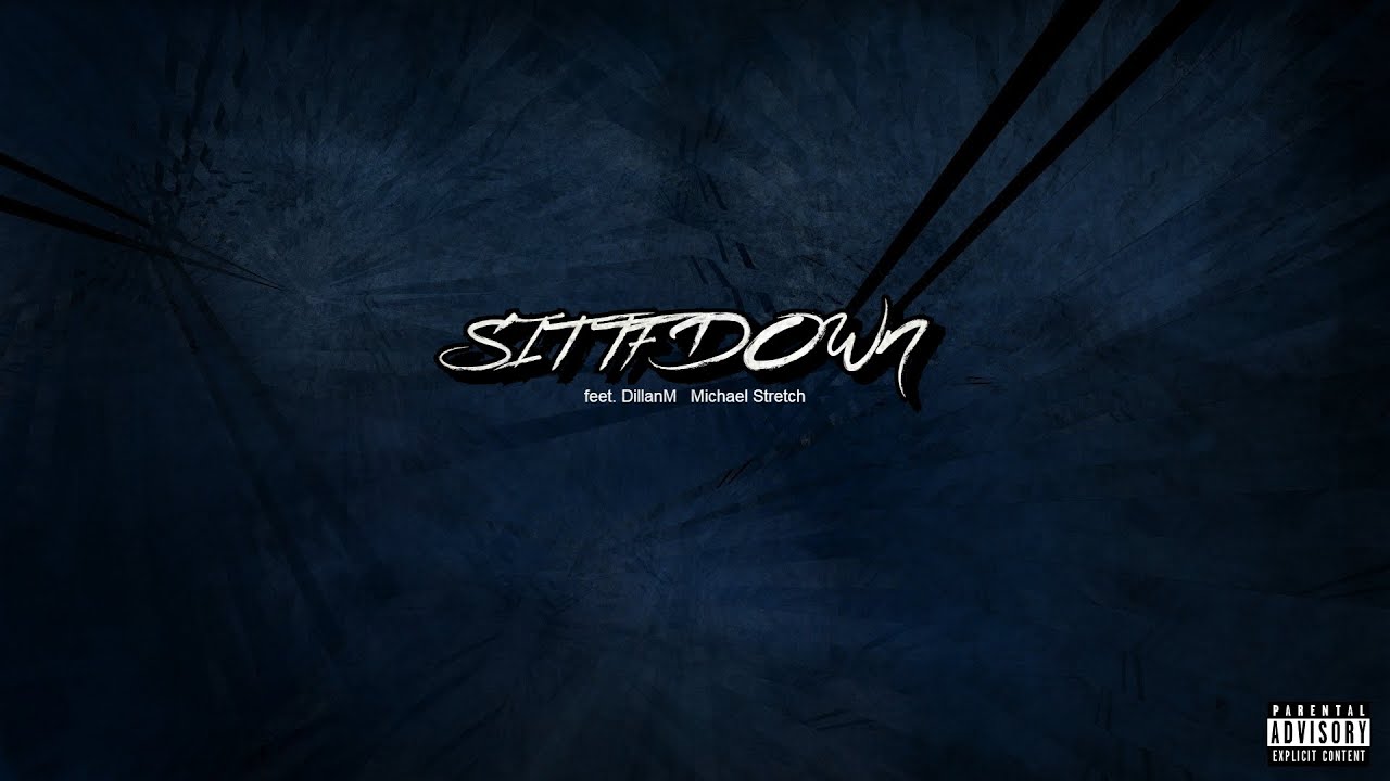 SIT TF DOWN - LegitGaming (feat. MichaelStretch & DILLANM) - YouTube