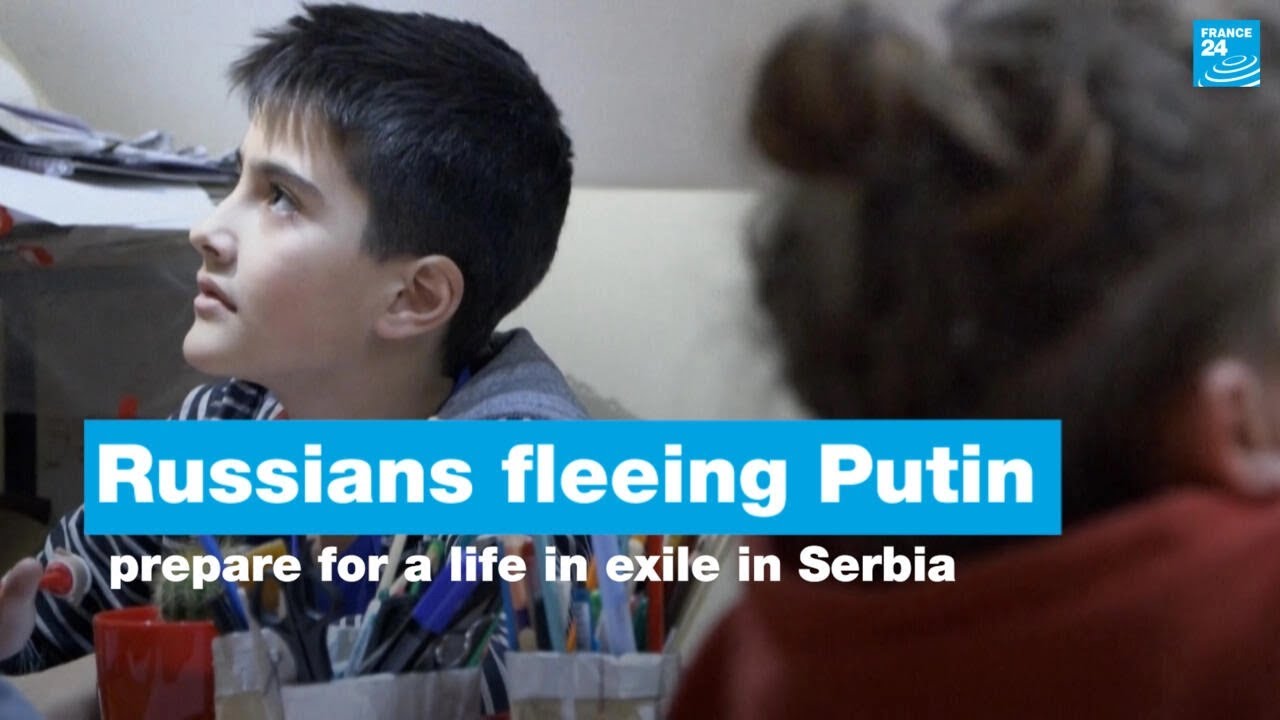 For The Long Haul In Serbia Russians Who Fled Putin Prepare For Life In Exile FRANCE 24 for-the-long-haul-in-serbia-russians-who-fled-putin-prepare-for-life-in-exile-france-24