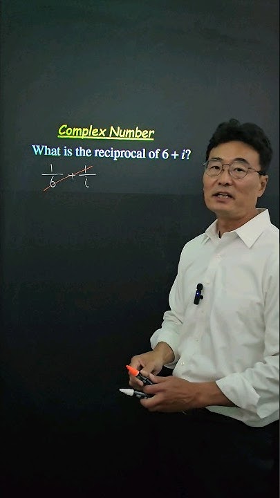 Reciprocal of Complex Number - YouTube