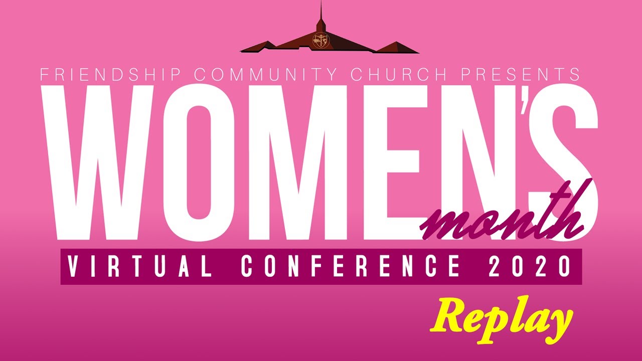 Virtual Women's Conference - Replay July 25, 2020 - YouTube