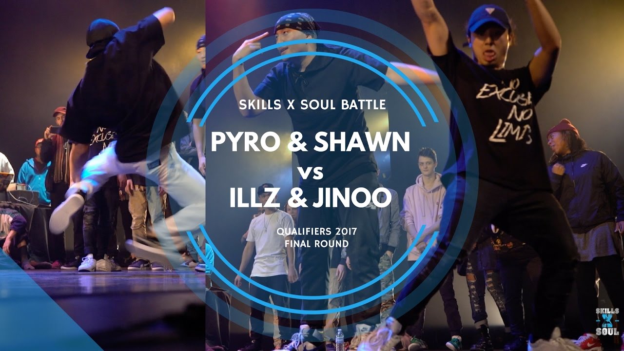 Illz / Jinoo vs Pyro / Shawn [Finals] // SkillsxSoul Qualifiers Toronto ...