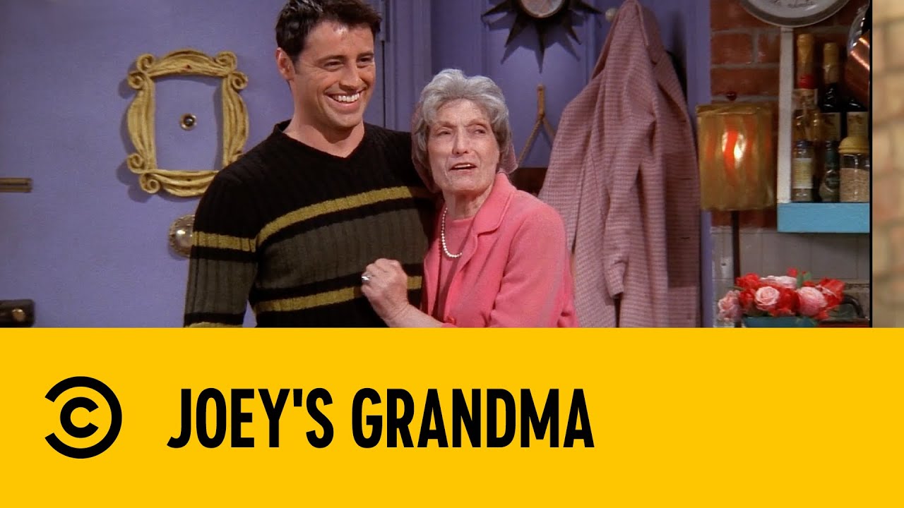 Joeys Grandma Friends Comedy Central Africa Youtube