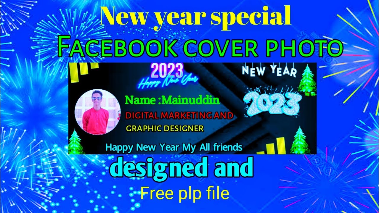 New year Special Facebook cover photo free plp file। fb cover photo ...