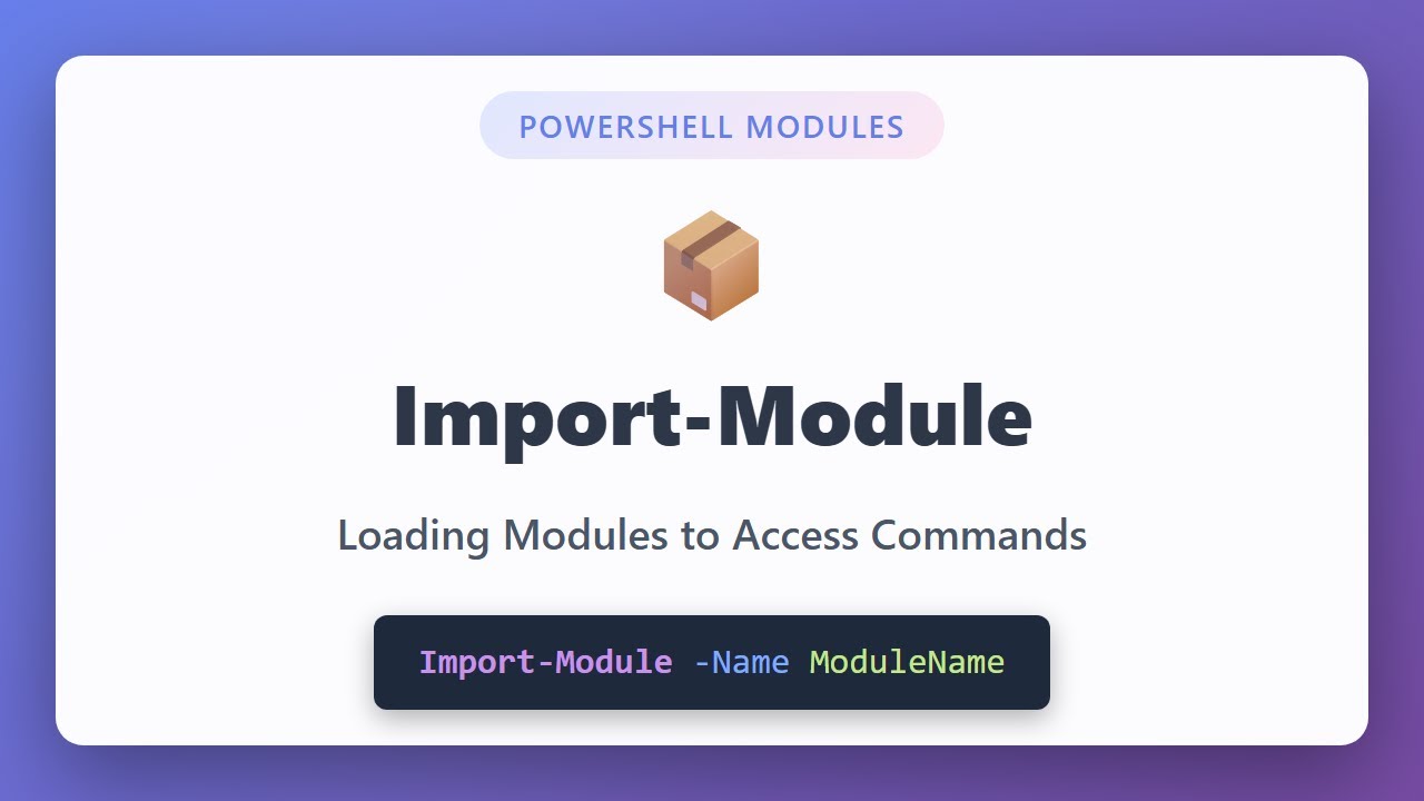 PowerShell Import-Module Tutorial | Loading Modules & Commands for ...