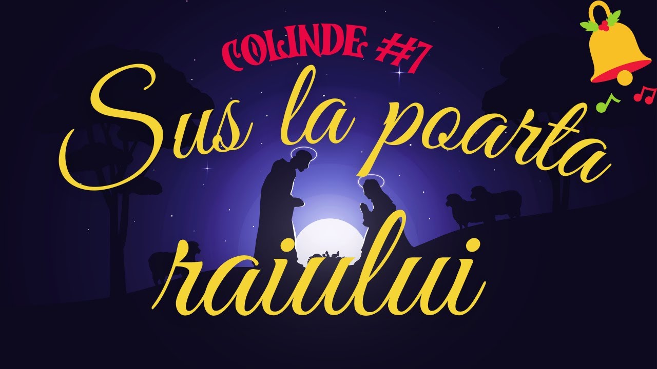 Sus la poarta raiului | Colinde voce-chitara acompaniament #7 - YouTube