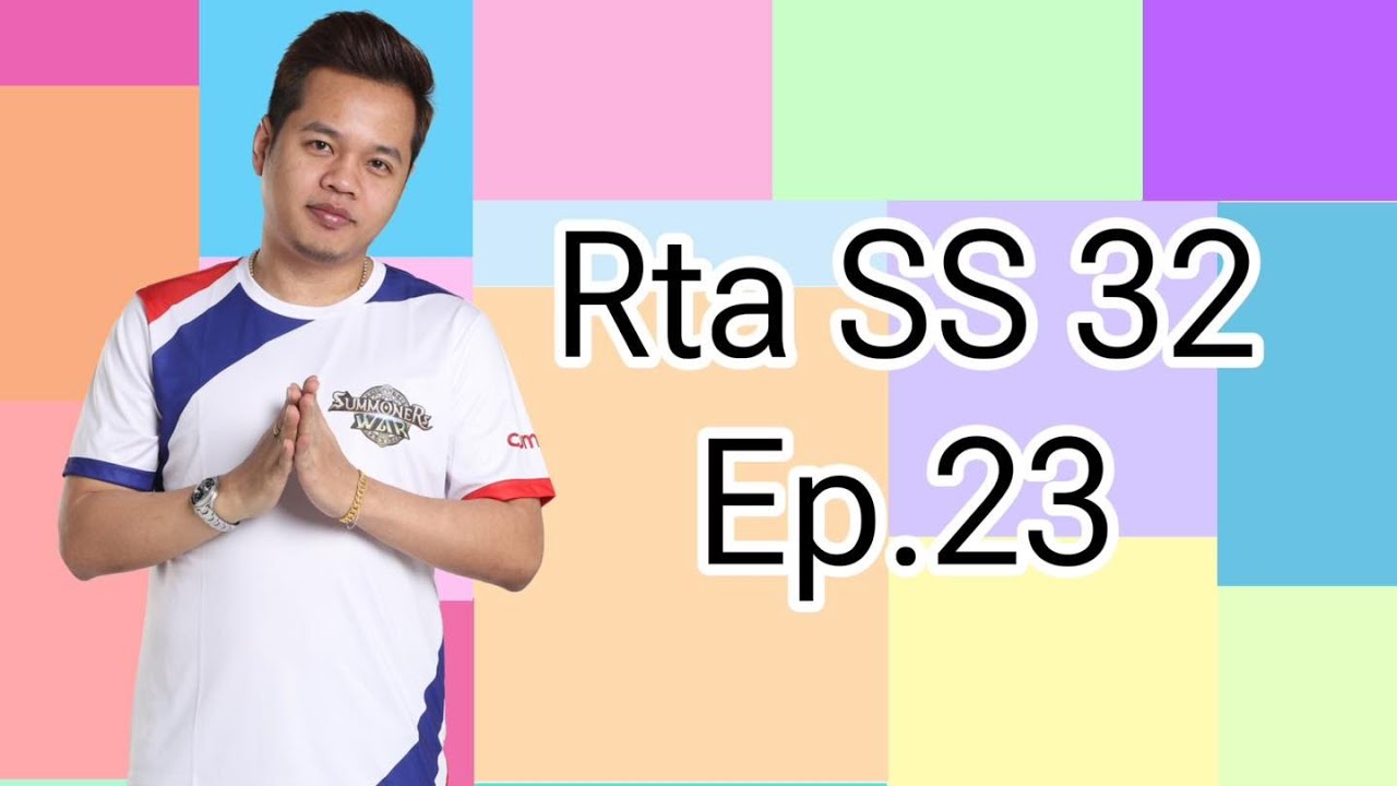RTA SS.32 Ep.23 Summoners War จะ 3 มิ้น แล้ว - YouTube