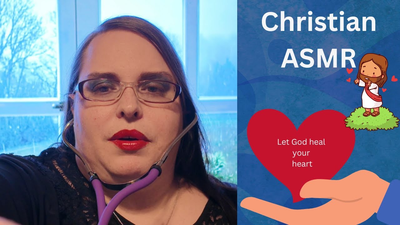 ASMR: Faith Hope and Love Clinic Healing Your Heart #christian #asmr ...