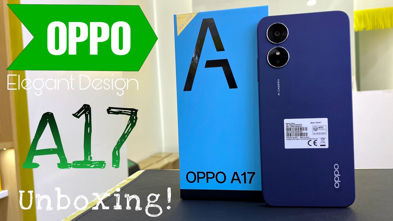 Oppo A17- 7,999 lang! Unboxing and Specifiaction - YouTube