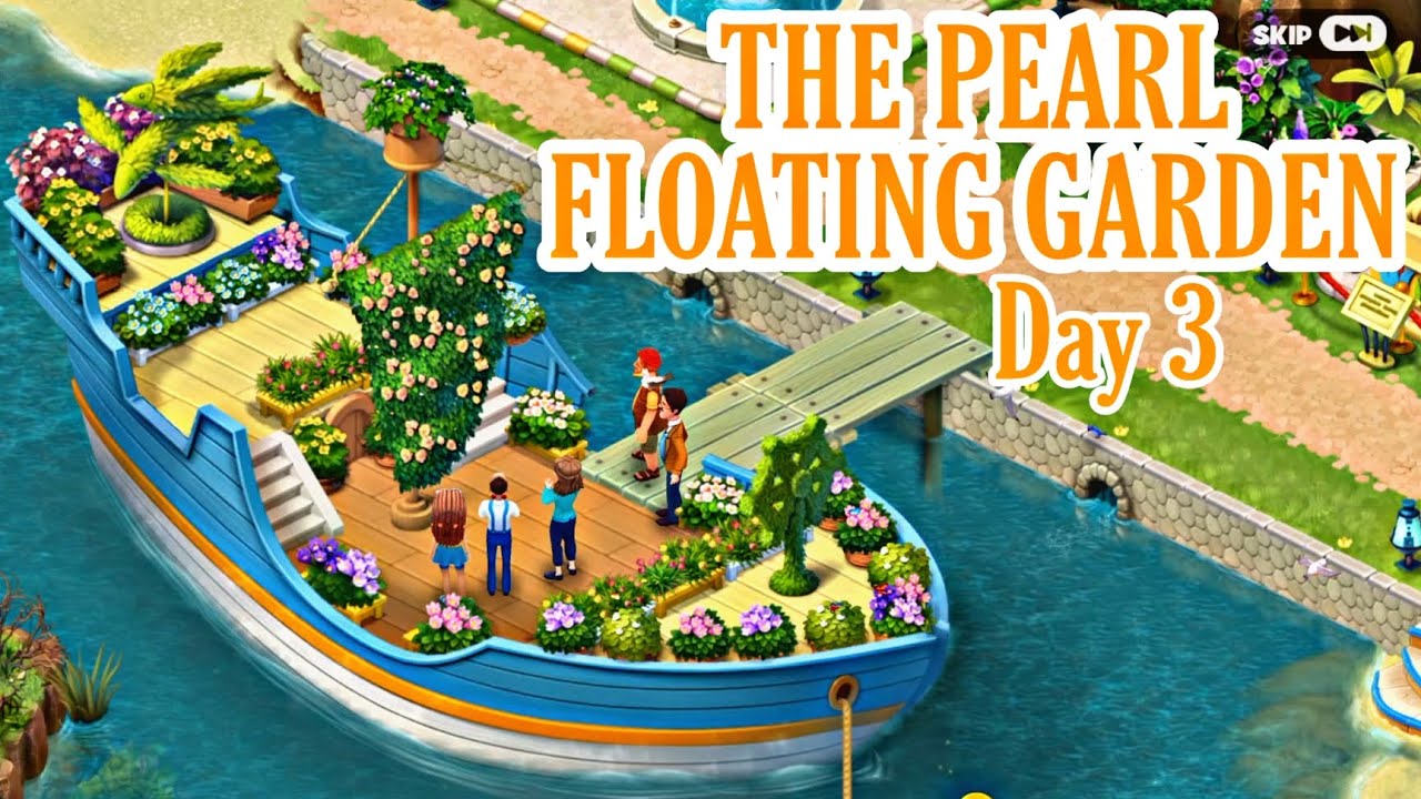 The Pearl Floating Garden - Garden of Wonders - Day 3 | Gardenscapes ...