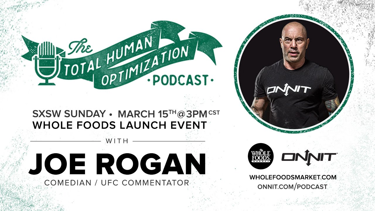 Live Whole Foods Launch Podcast with Joe Rogan - YouTube