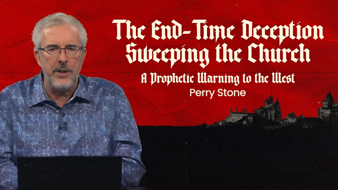 The End-Time Deception Sweeping the Church: A Prophetic Warning to the ...