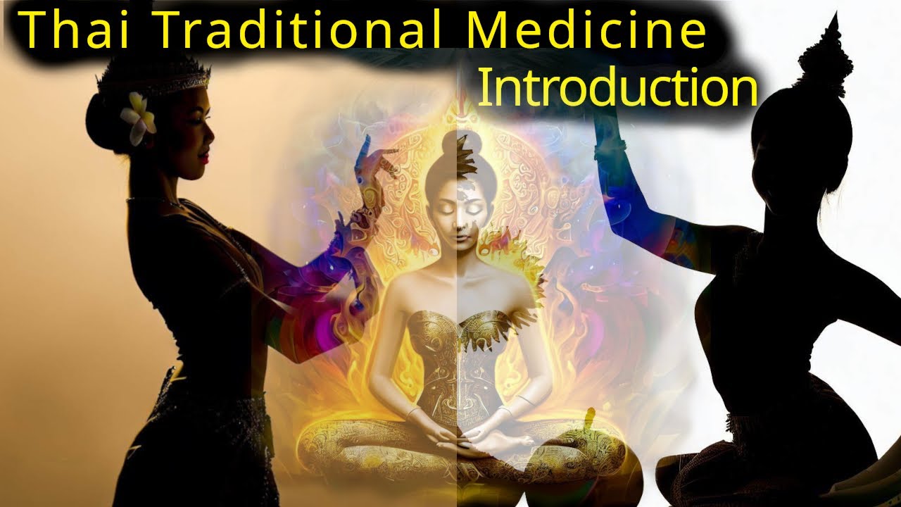 Thai Traditional Medicine Introduction - YouTube
