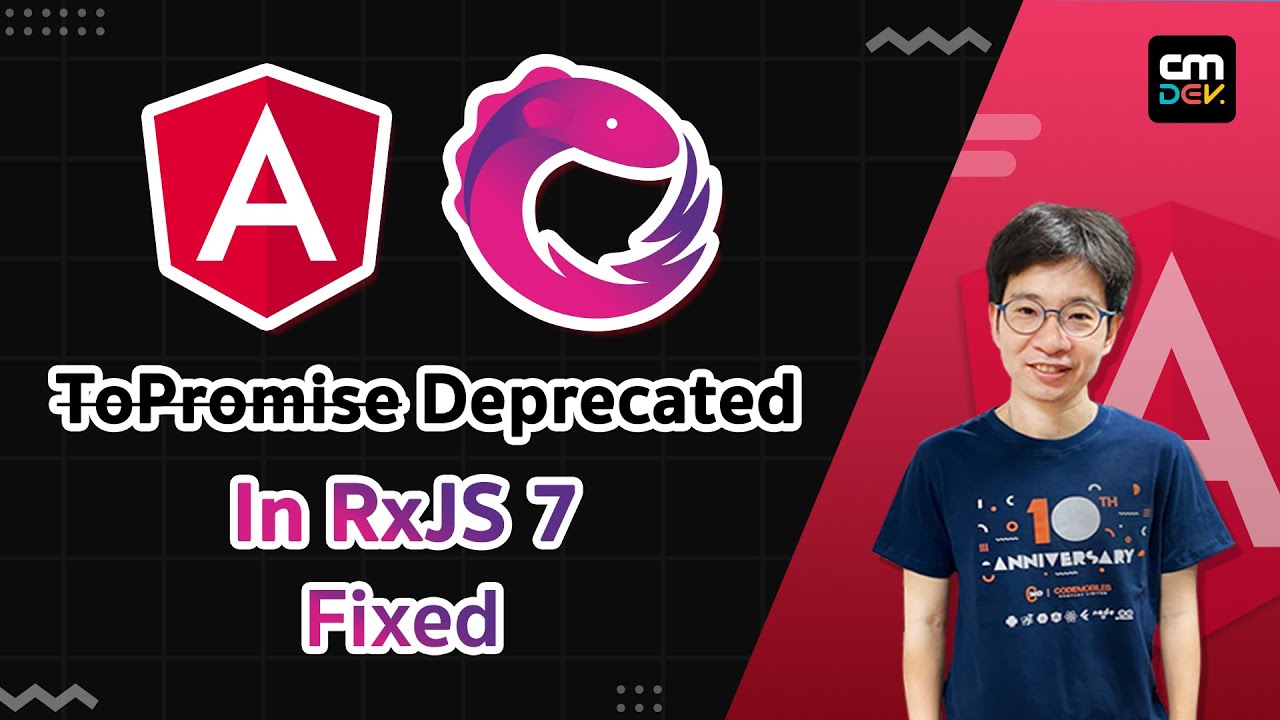 สอน Angular15 Fixed toPromised Deprecated ใน RxJS7 - YouTube