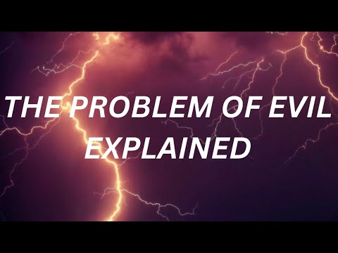 The Problem of Evil Explained in 4 Minutes - YouTube