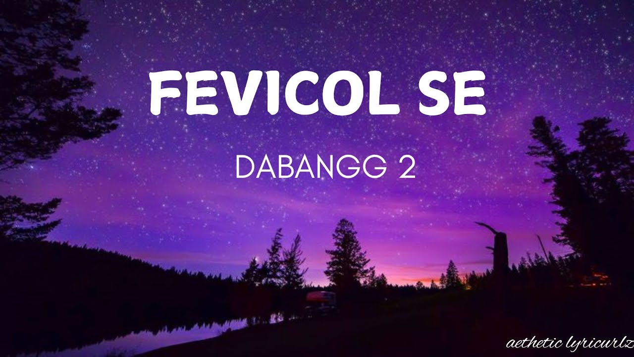 Fevicol se ( Lyrics ) | Dabangg 2 | ft. Kareena Kapoor, Salmaan Khan ...