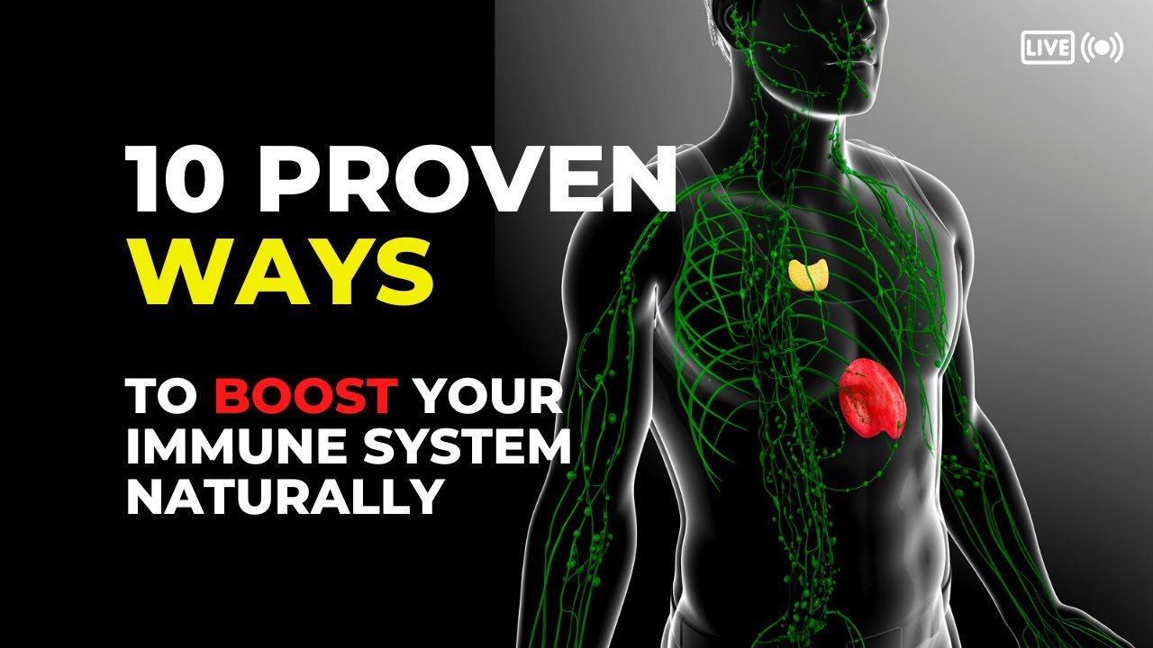 10 Proven Ways To Boost Your Immune System Energy Balance #immunesystem ...
