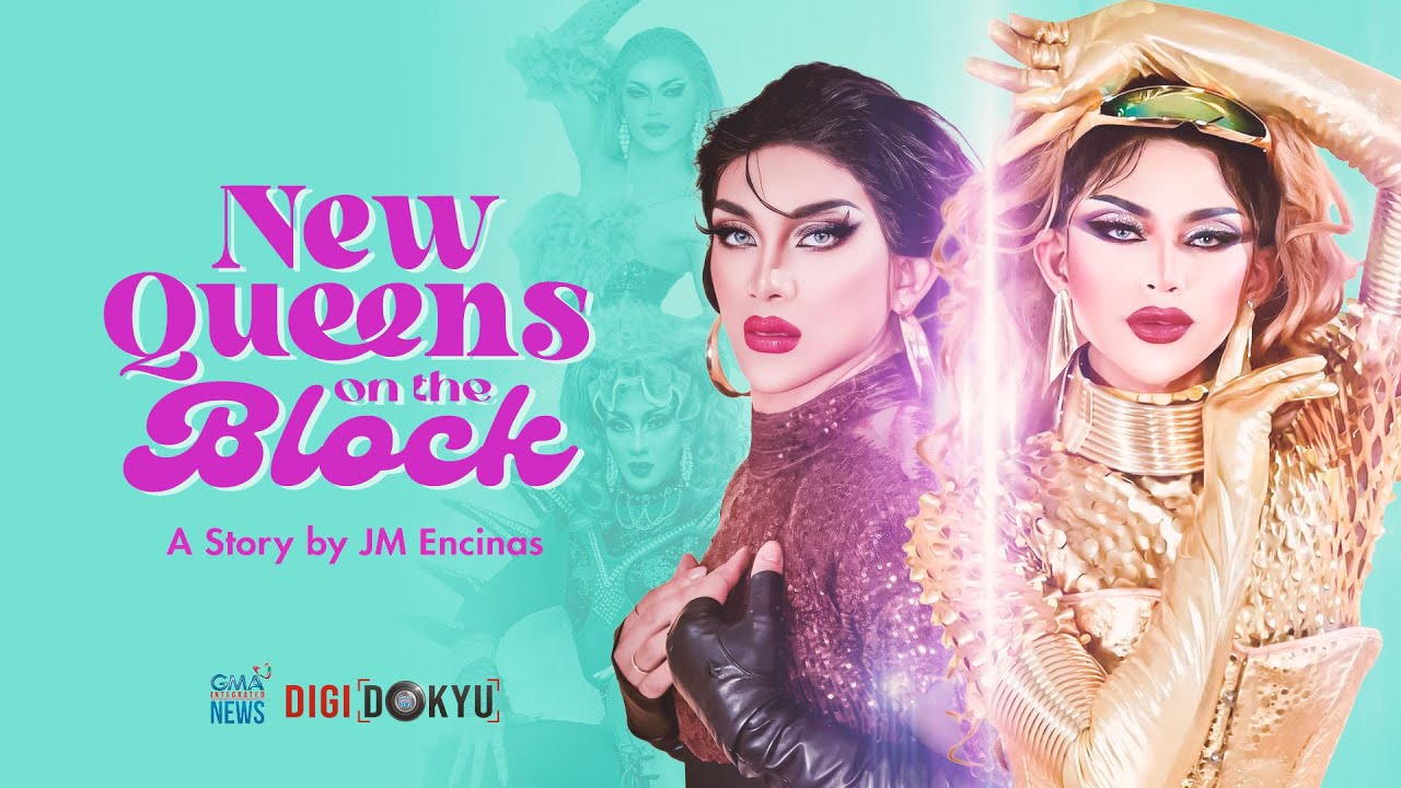 New Queens on the Block — A Philippine Drag Story | DigiDokyu - YouTube