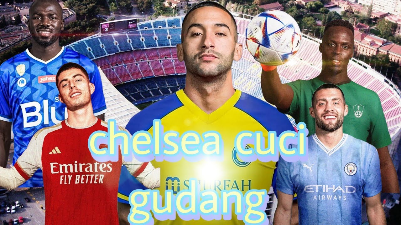 CHELSEA CUCI GUDANG : kai havert to arsenal Kovacic gabung manchester ...