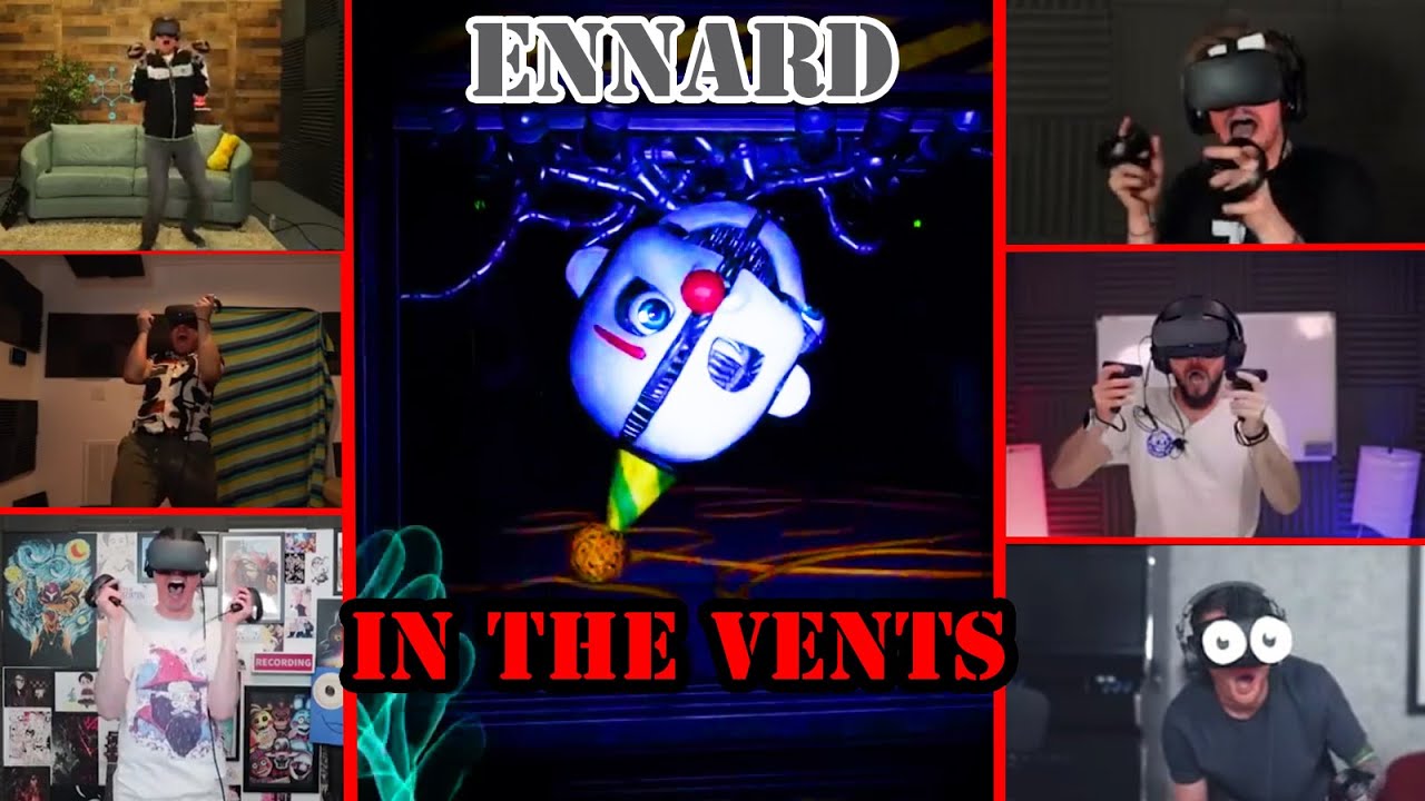 Youtubers REACTION to Finding ENNARD IN THE VENTS + JUMPSCARE | FNAF VR ...