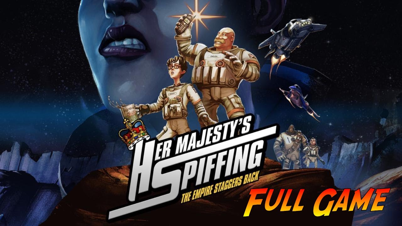 Her Majesty's Spiffing | Complete Gameplay Walkthrough - Full Game | No ...