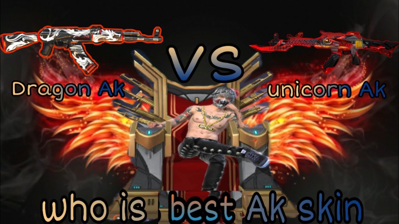 which is best Ak skin dragon ak vs unicorn AK - YouTube