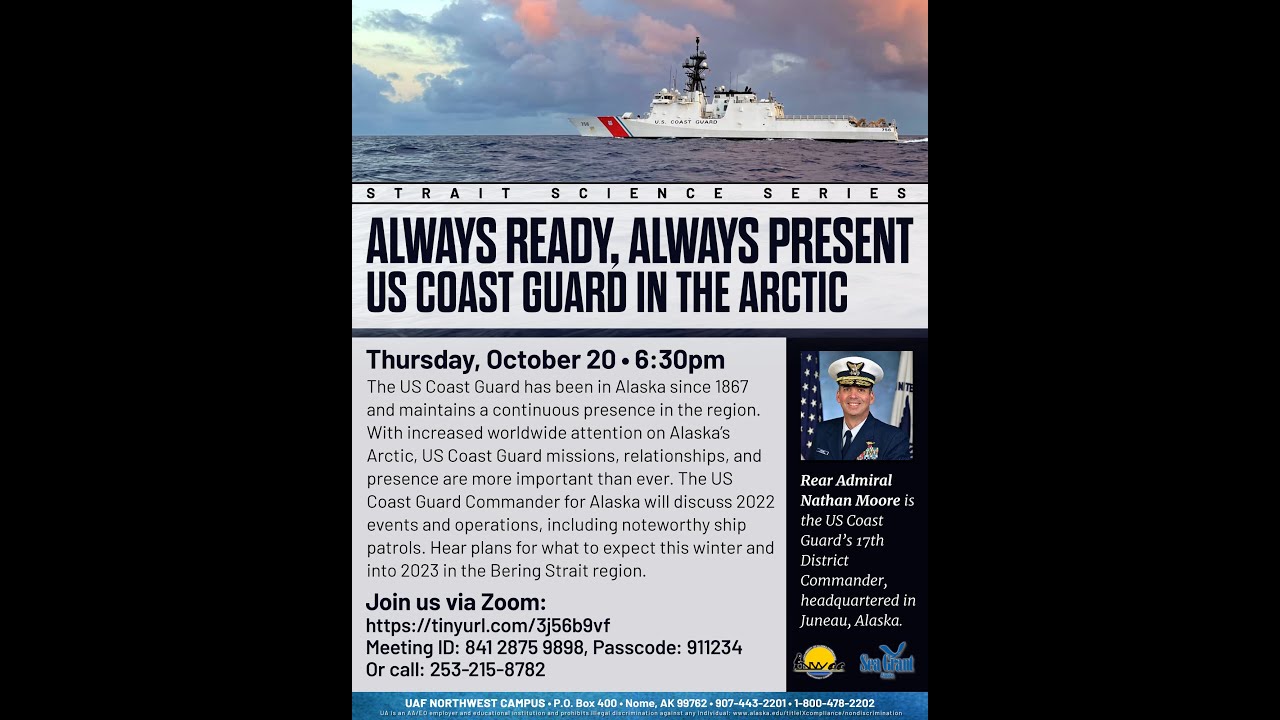 Always Ready, Always Present: US Coast Guard in the Arctic - Strait ...
