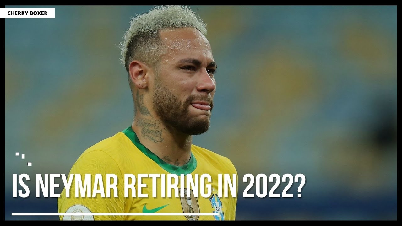 🚨Is Neymar Jr. retiring in 2022? Neymar retirement update! 🚨 - YouTube