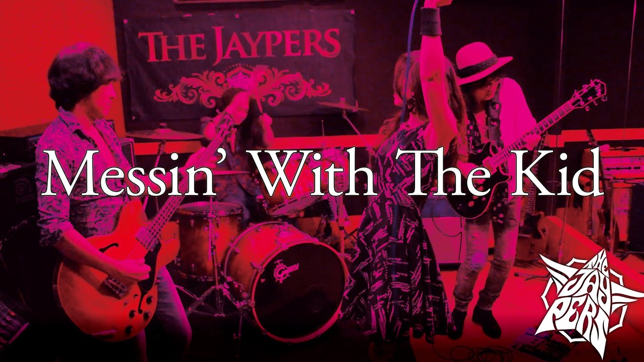 Messin' With The Kid / Junior Wells / Cover / THE JAYPERS (ザ・ジェイパーズ ...
