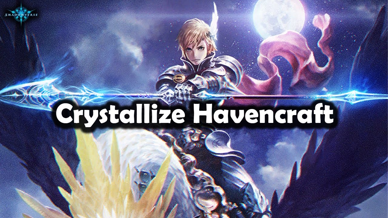 Shadowverse - Crystallize Havencraft | Celestial Dragonblade Mini ...